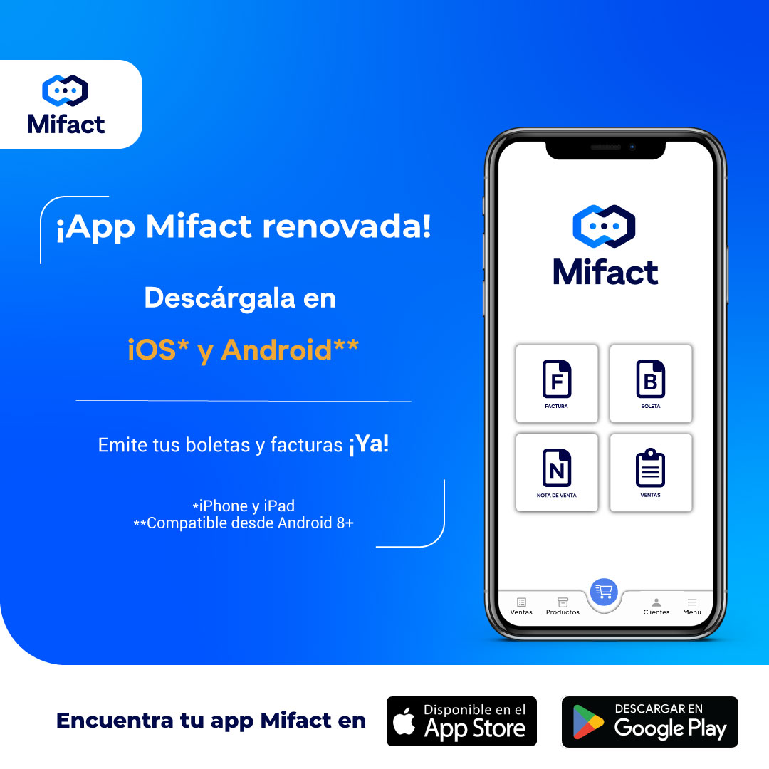 Renovamos nuestra App Mifact - Mifact - Sistema de Facturación Electrónica