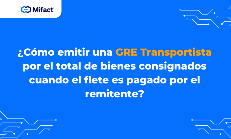 ¿Cómo emitir una Guía de Remisión Electrónica Transportista por el ...